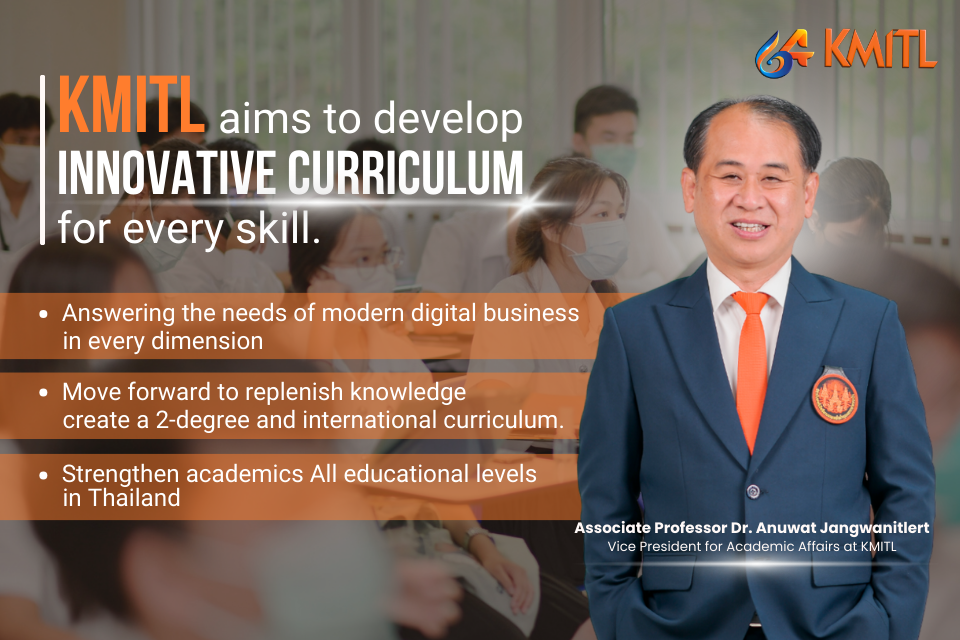 KMITL aims to develop innovative curriculum for every skill. | สถาบันเทคโนโลยีพระจอมเกล้า ...